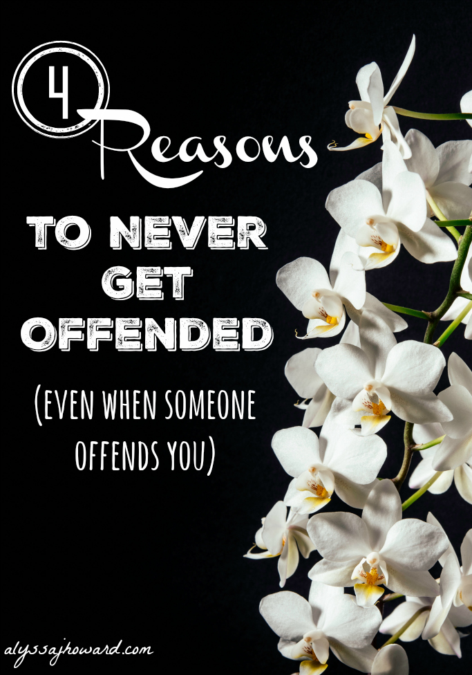 4 Reasons To Never Get Offended Even When Someone Offends You